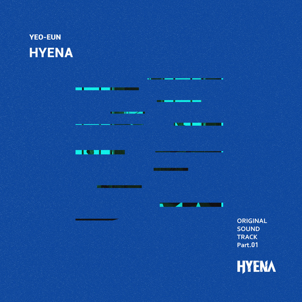 Yeo Eun – Hyena (Hyena OST Part 1) – popgasa kpop lyrics